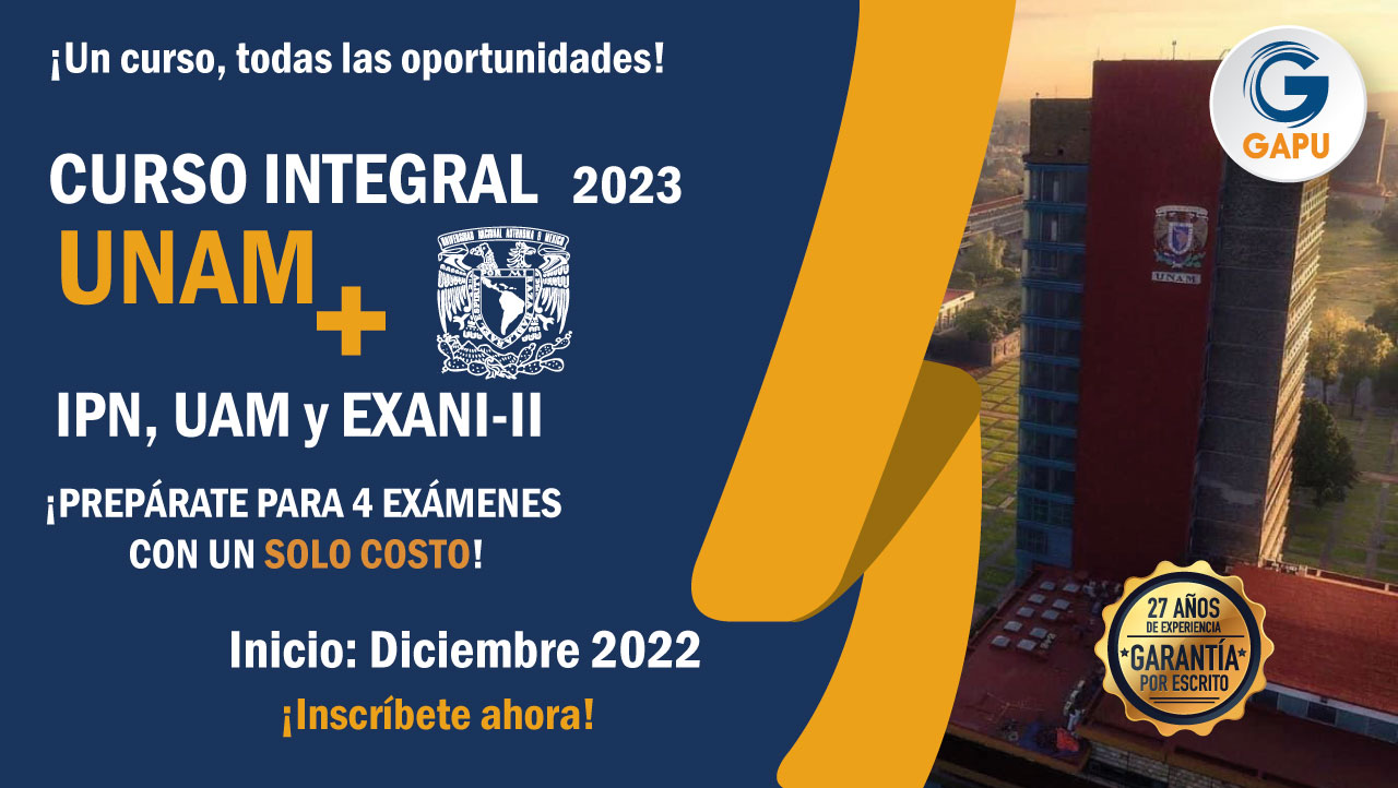 Curso UNAM 2023 Comipems UAM IPN GAPU - ¡Asegura tu ingreso!
